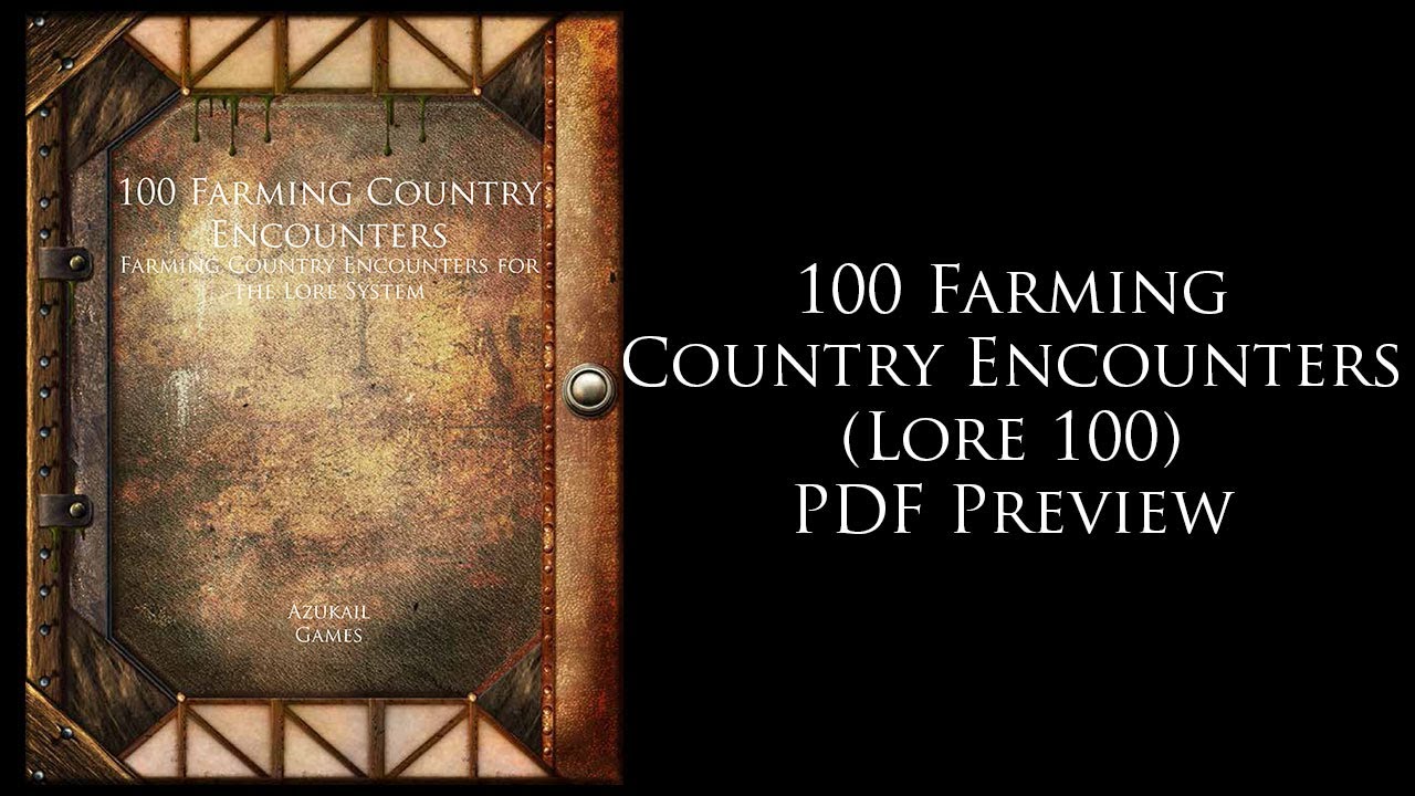 Preview of 100 Farming Country Encounters (Lore 100) - YouTube