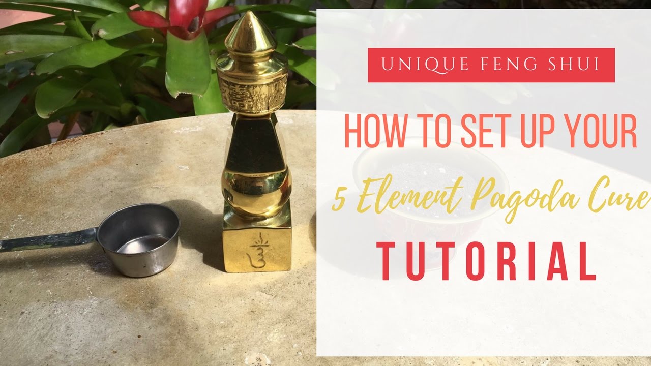How to Use the Five Element Pagoda (Unique Feng Shui) - YouTube