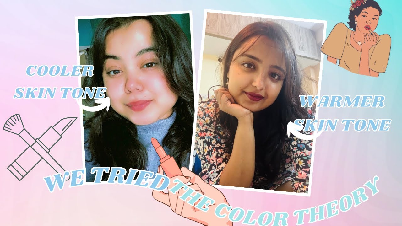 We tried the color theory 💄👭 - YouTube