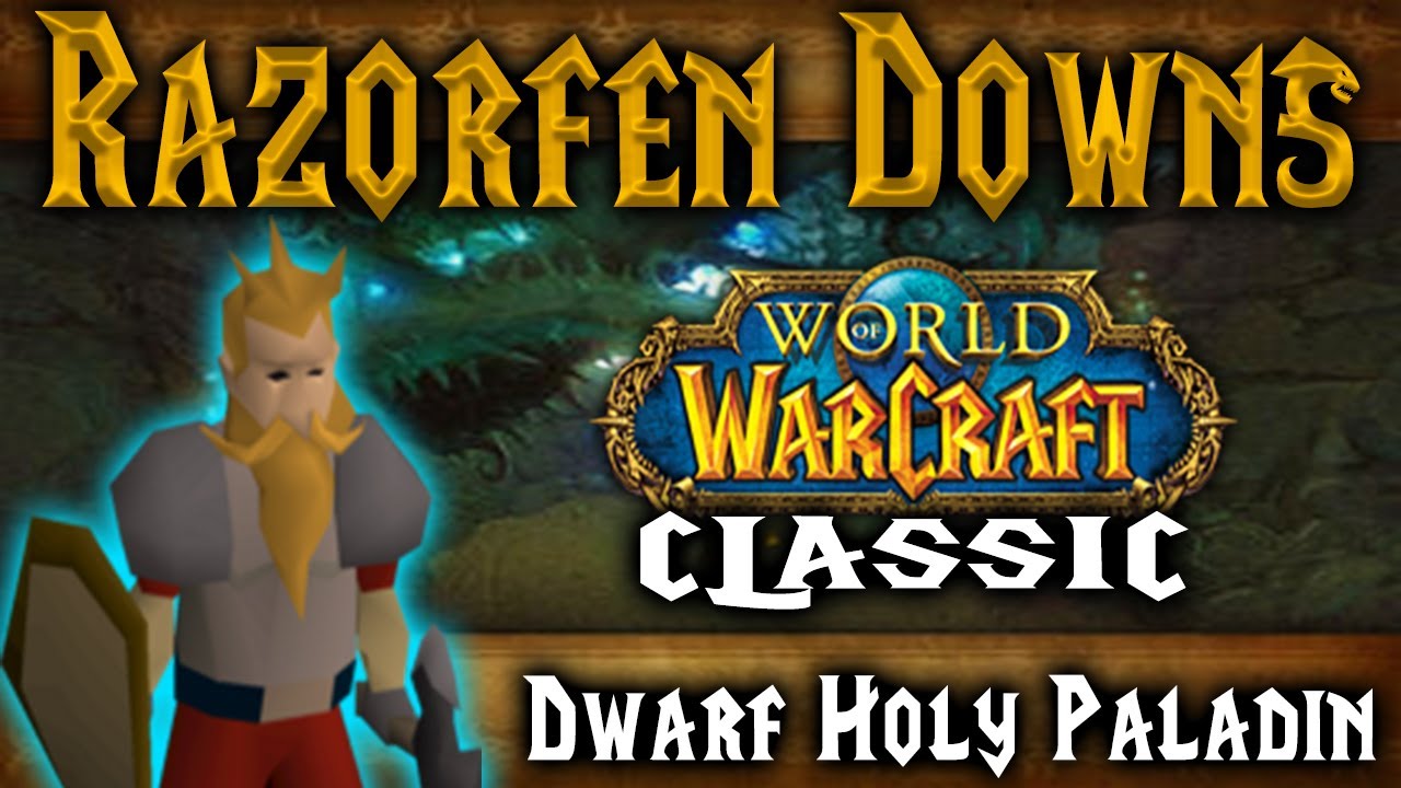 Razorfen Downs Guild Run - Classic WoW - YouTube