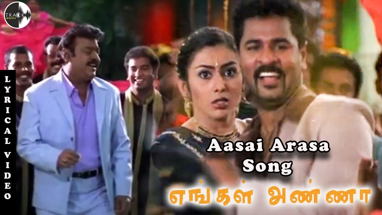 Aasai Arasa lyrical Video | Engal Anna Movie | Vijayakanth | Namitha | Prabhu Deva - YouTube