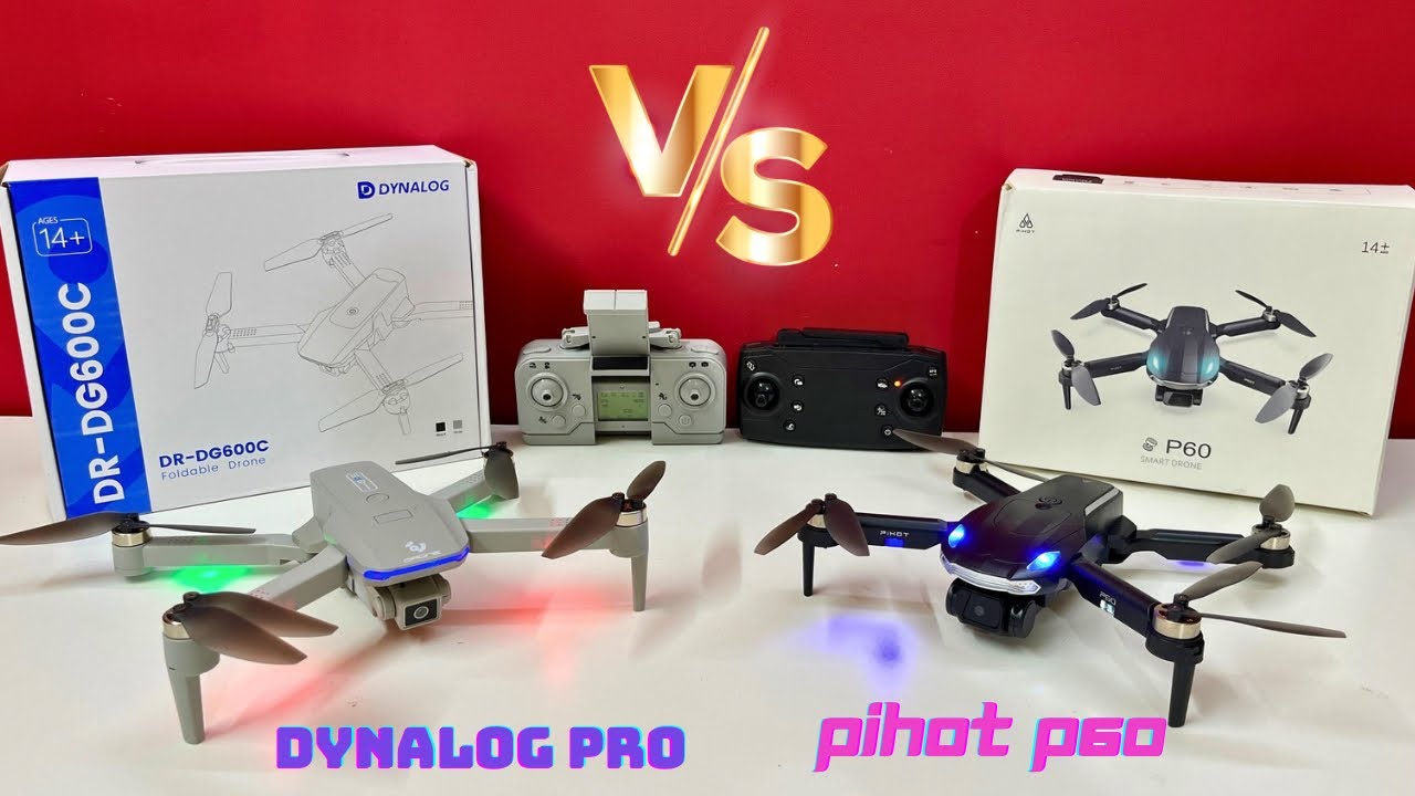 🔥DYNALOG DR-DG600C PRO VS PiHOT P60 GPS DRONE 🔥 Which One Is Better ? 🤔 - YouTube