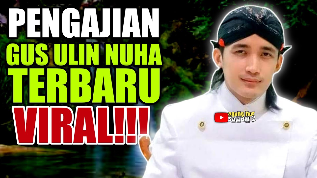 GUS ULIN NUHA TERBARU - PENGAJIAN DI CANGGALAN SOMOKATON NGLUWAR ...