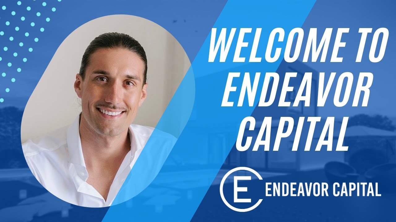 Welcome to Endeavor Capital - Your Path to Real Estate Success - YouTube