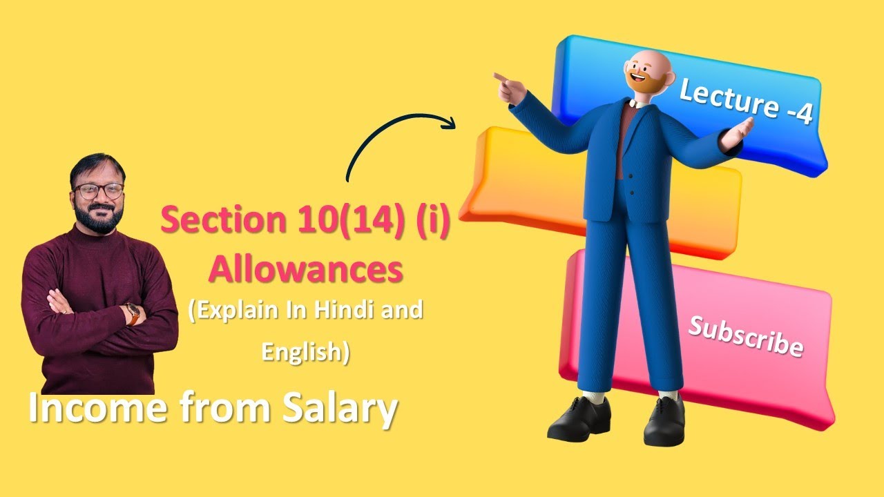 Allowances Section 10(14) (i) I Salary Income I Taxability of ...