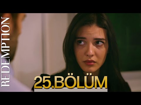 Esaret 25. Bölüm | Redemption Episode 25