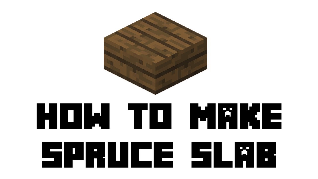 Minecraft Survival: How to Make Spruce Slab - YouTube