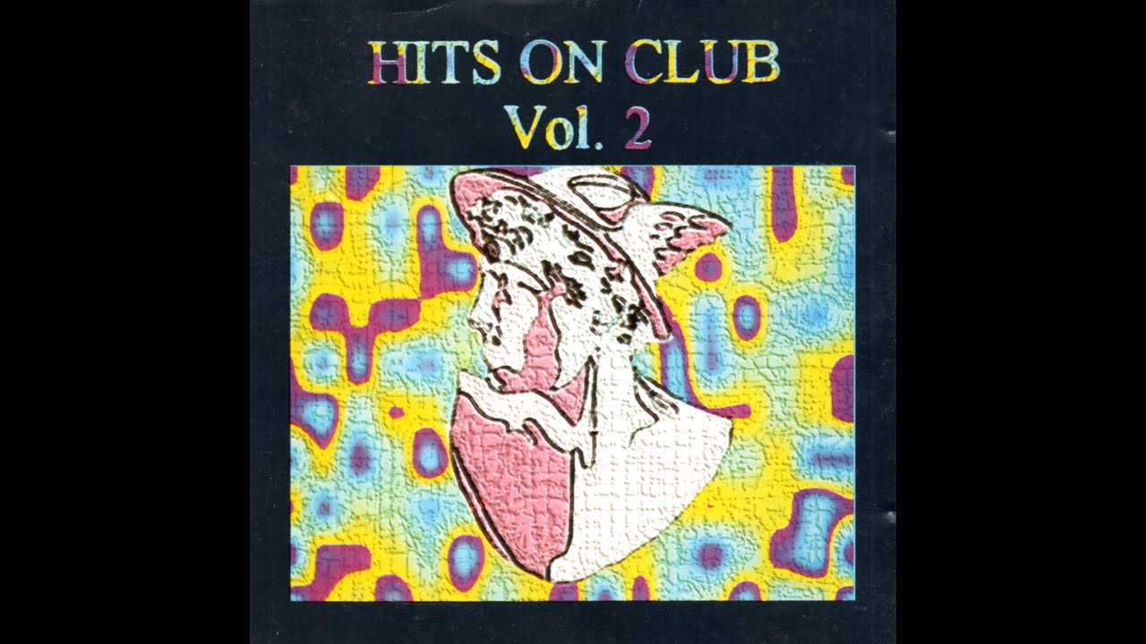Hits On Club Vol 2 Dance Music 1994 - YouTube