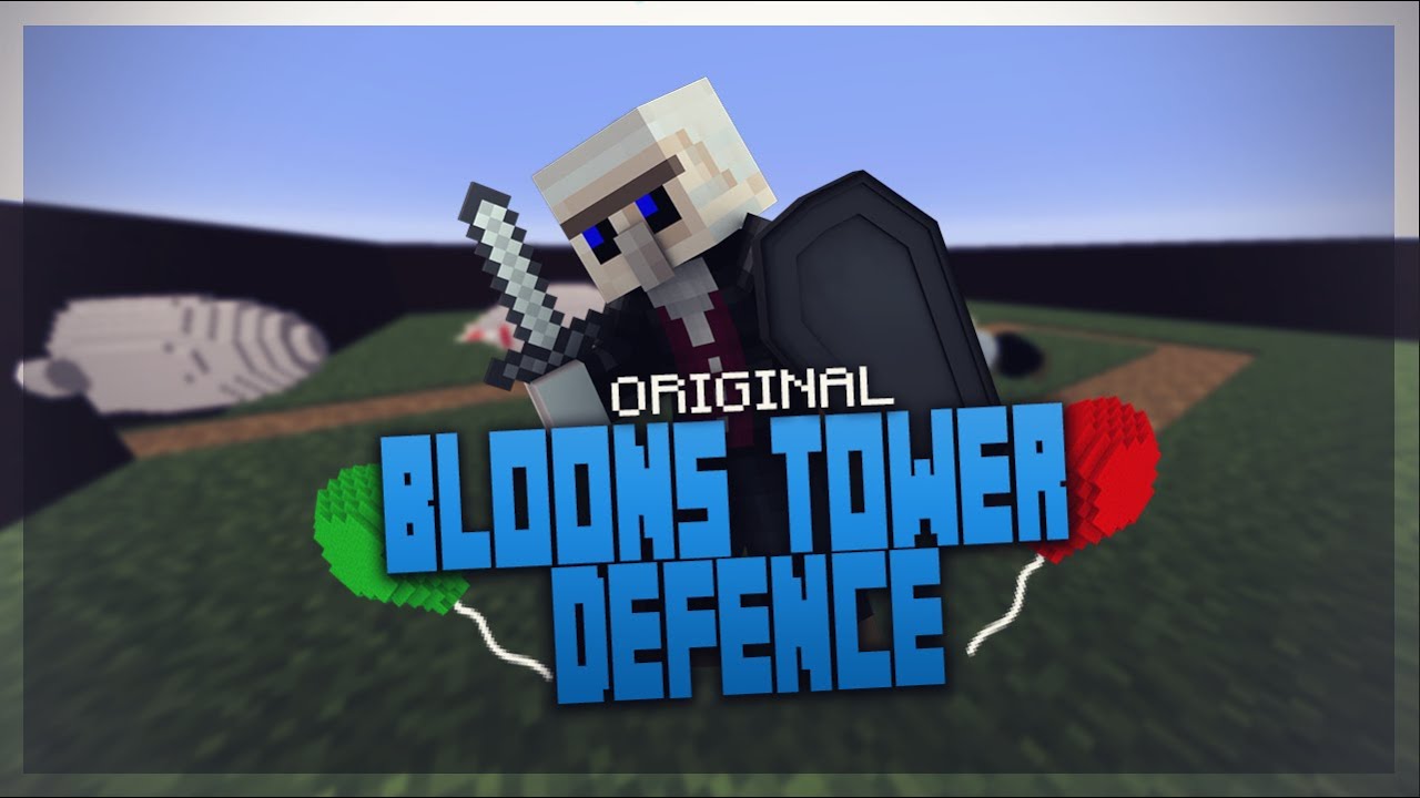 ORIGINAL BLOONS TOWER DEFENCE in MINECRAFT - YouTube