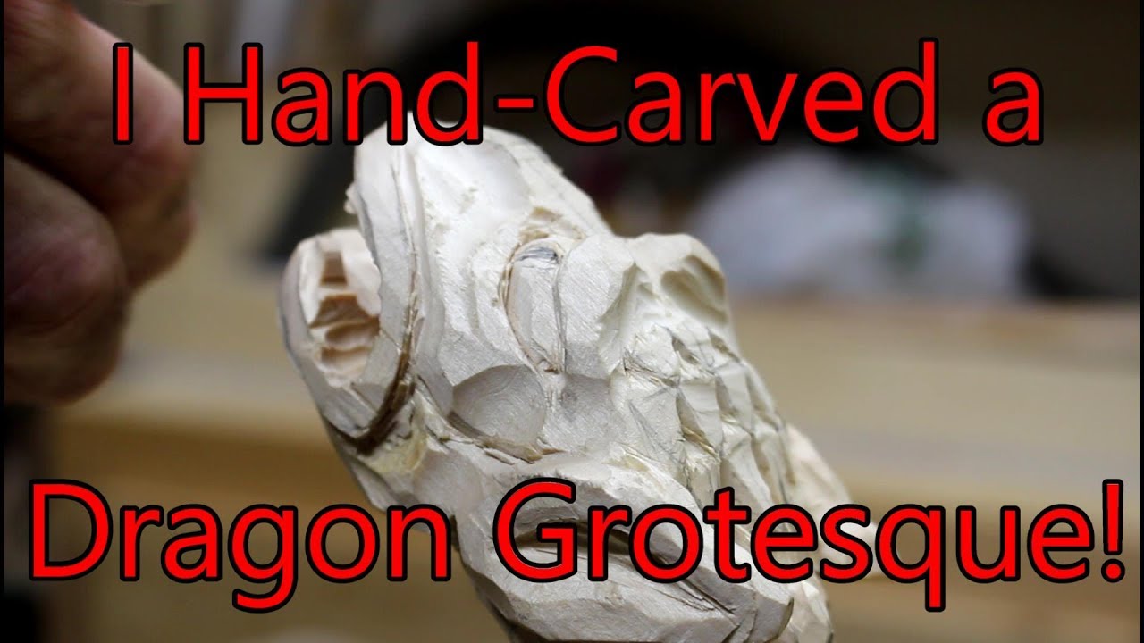Hand Carving a Dragon Grotesque - YouTube
