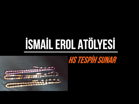 İsmail Erol Atölyesi Tespihleri