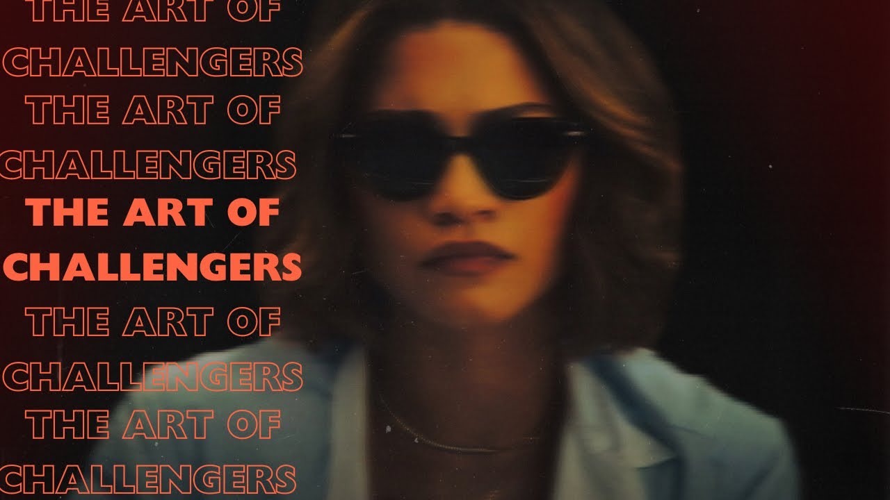 The Art of CHALLENGERS - Movie Explained - YouTube
