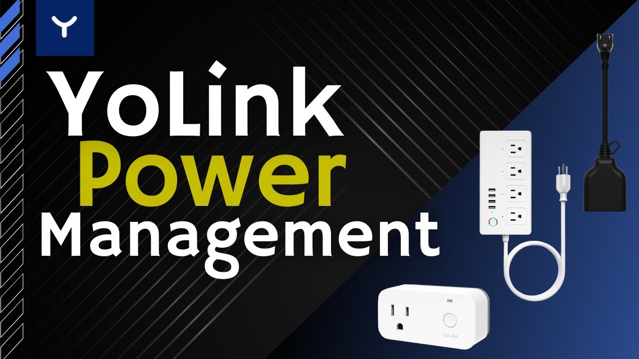 Unlock the Full Potential of Your Home with YoLink Power Management ...