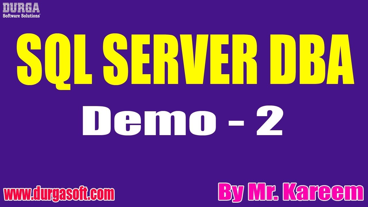 Sql Server Dba Tutorial Demo 2 By Mr Kareem On 05 06 2020 8pm Youtube