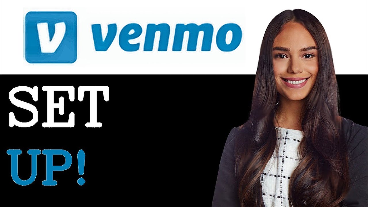 How To Set Up Venmo (2025) - YouTube