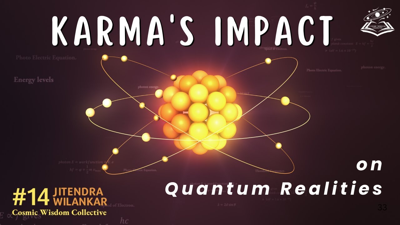 Quantum Karma: How Your Smallest Choice Might Bend the Universe - YouTube