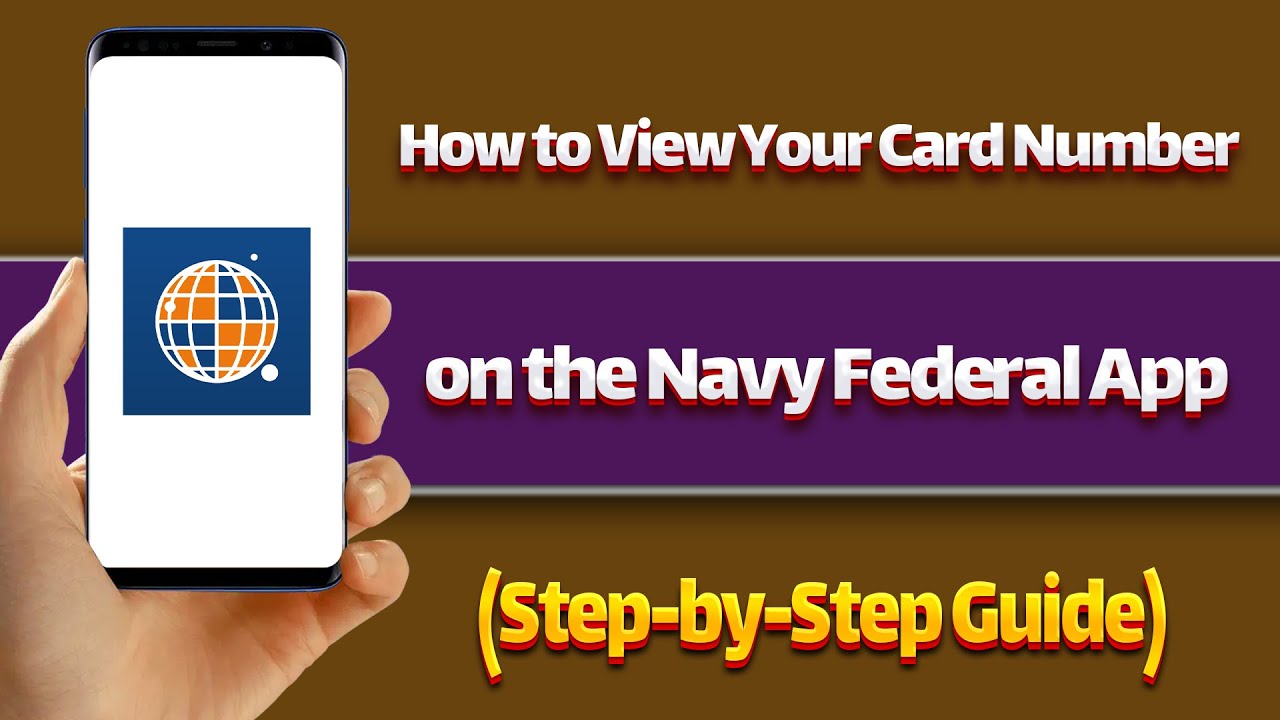 How to View Your Card Number on the Navy Federal App (Step-by-Step ...