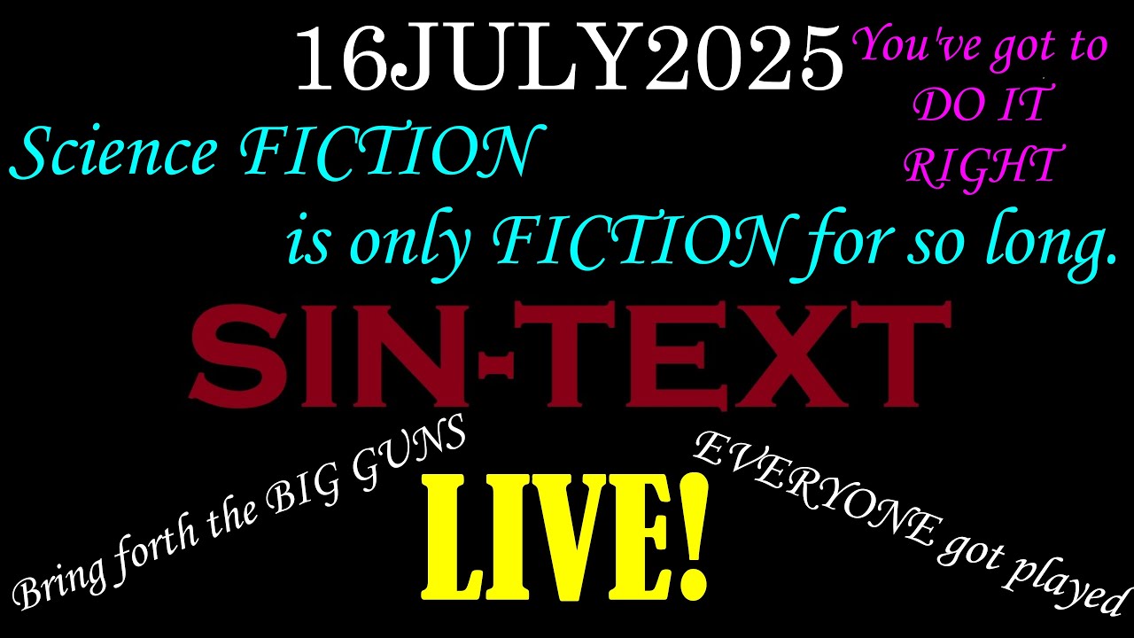 SIN-TEXT LIVE!!! 16JULY025 - YouTube