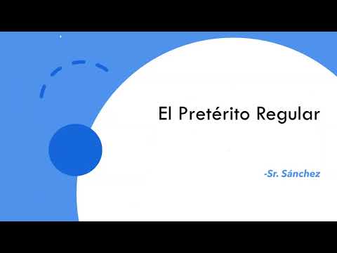 Ch 2B Pretérito Regular e Irregular - YouTube