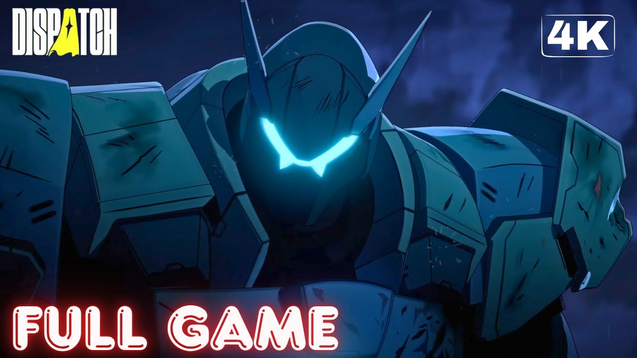 DISPATCH | Episodes 7 & 8 | Full Game 4K/60FPS | Gameplay Walkthrough ...
