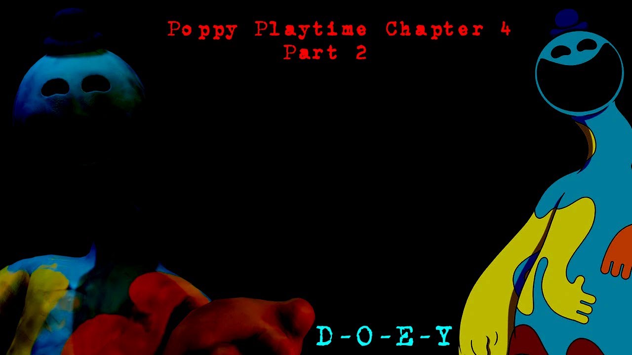 Doey! (Poppy Playtime Chapter 4) - YouTube