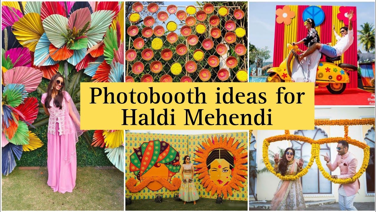 50+photobooth ideas for haldi,mehendi ceremony|haldi mehendi photobooth ...