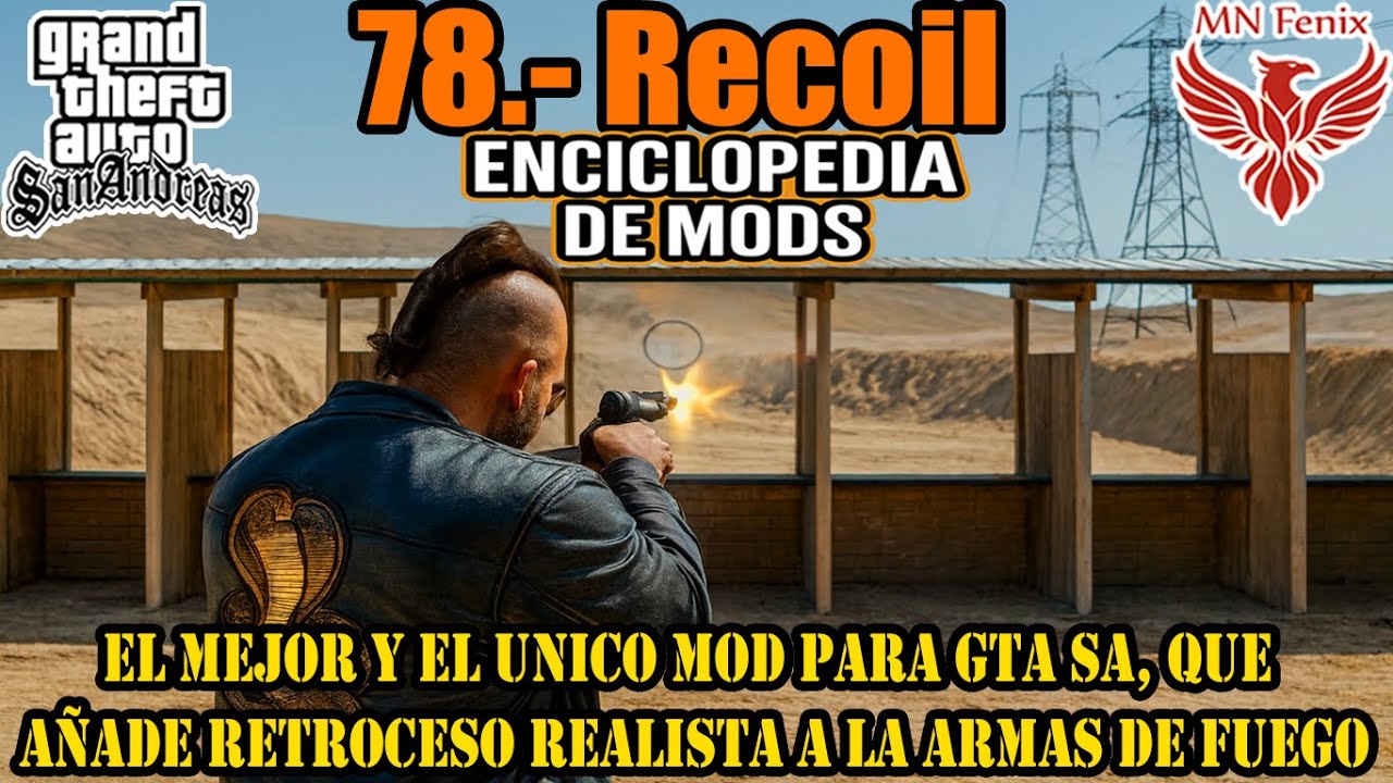 78.- Recoil |EM GTA SA| - By MN Fenix - YouTube