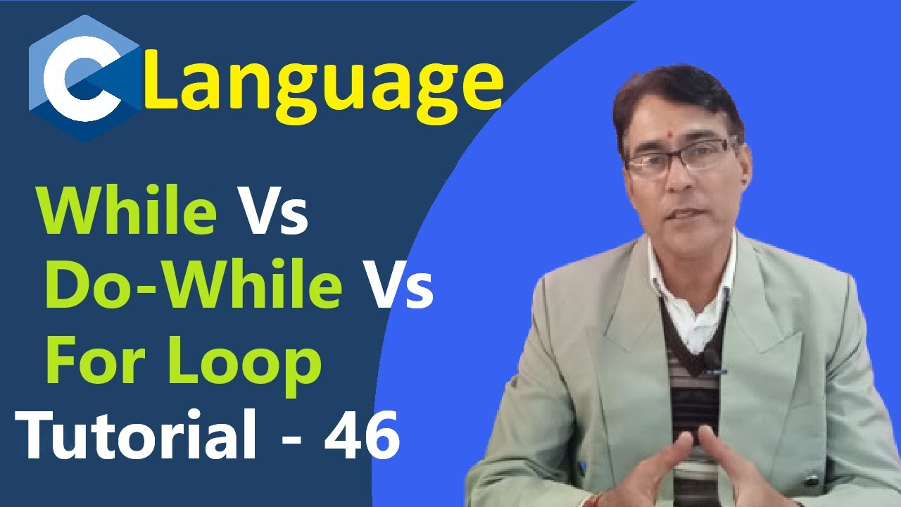 Difference between While, Do While and For loop in C Programming | C Language Tutorial - 46 ...