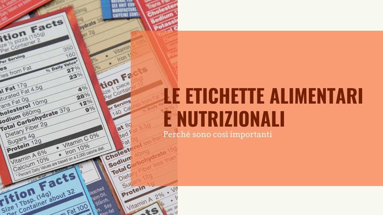 14°lezione: etichette alimentari e nutrizionali - YouTube