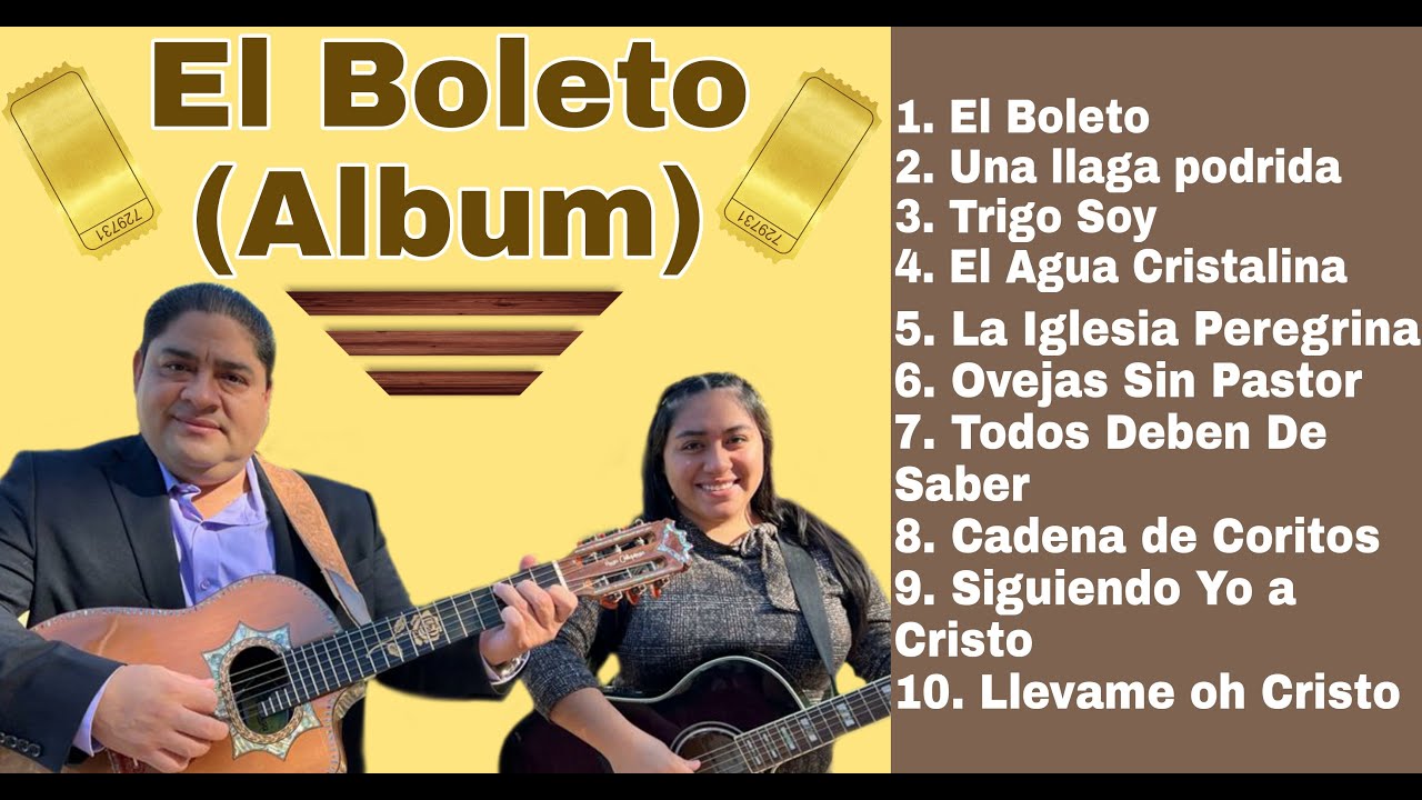 DÚO NOE & RUTH CAMPOS : El Boleto (Album) - YouTube