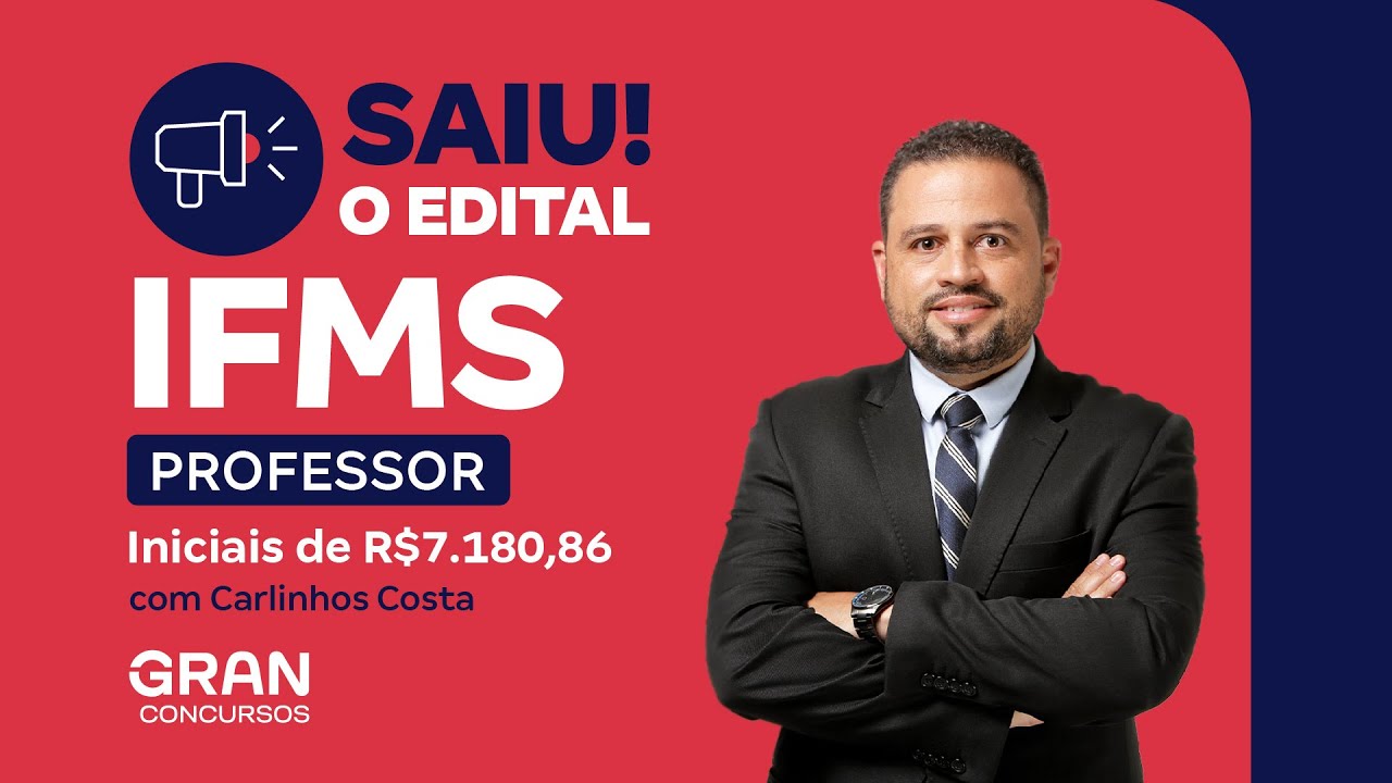 Concurso IFMS | Saiu o Edital para Professor com iniciais de R$7.180,86 ...