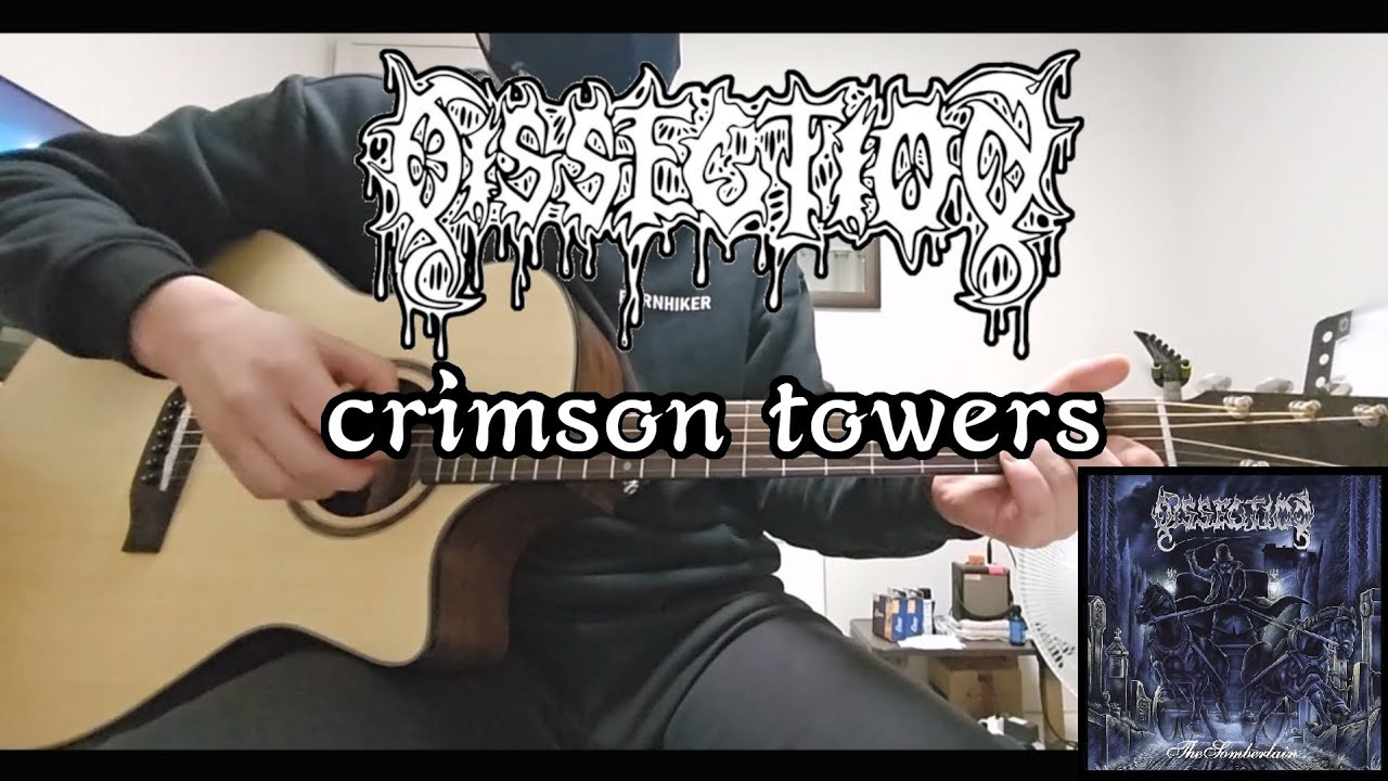 Dissection - Crimson Towers (acoustic cover) - YouTube