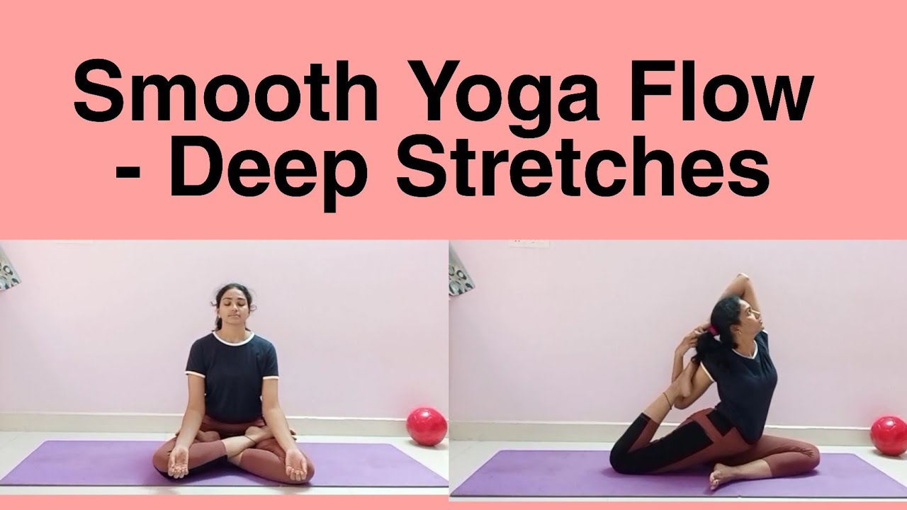 Smooth Yoga Flow with Deep Stretches #Enlighten - YouTube