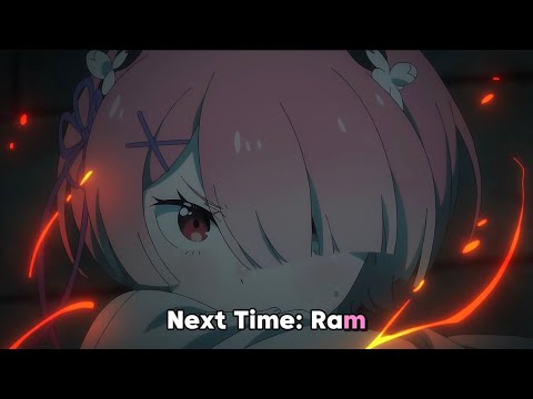 Re:Zero, Season 4 Episode 18 “Ram” PV (English Translation)