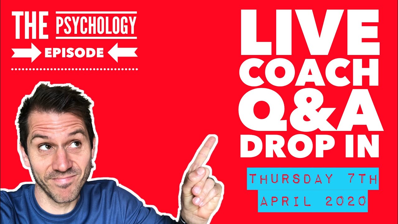 Live Coach Q&A - Thursday 7th May 2020 - YouTube