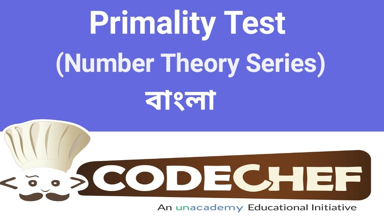 Primality Test Codechef Solution Number Theory Series C Youtube