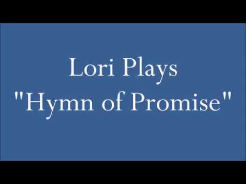 Lori plays "Hymn of Promise" - YouTube