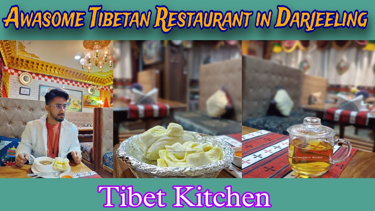 Tibet Kitchen Darjeeling | Best Tibetan Restaurant | Hidden gem cafe in ...