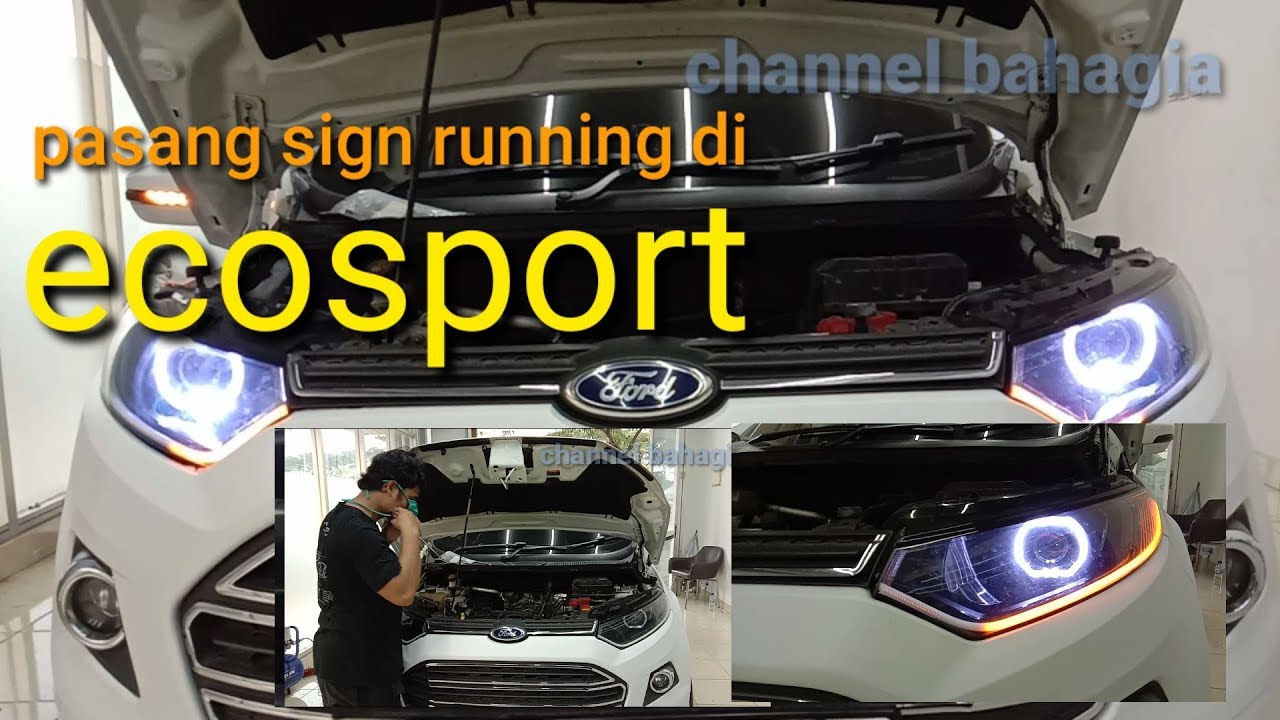 Custom DRL sign running mobil Ford ecosport - YouTube