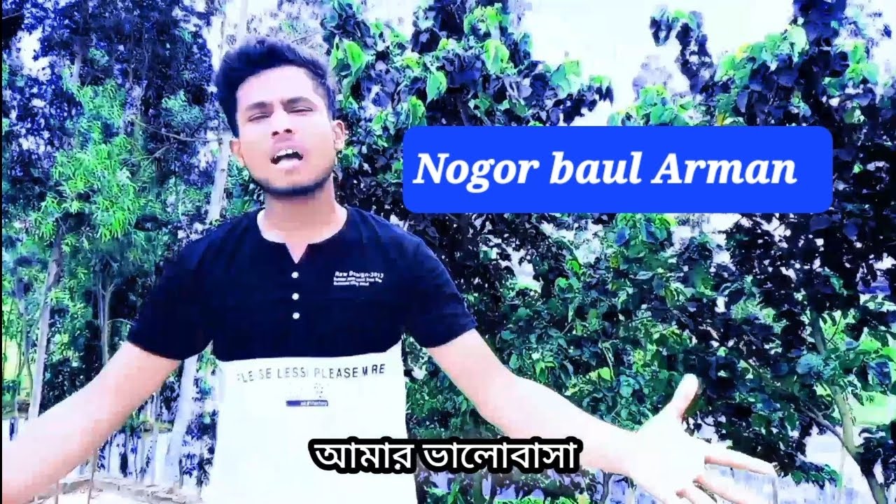 Amar valobasa_Nogor baul Arman_Official Video Song 2021. - YouTube