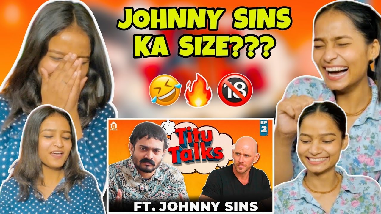 Naughty Ghaziabad | Titu Talks Ep 02 ft. Johnny Sins @SinsTV | BB Ki Vines | Reactions Hut ...
