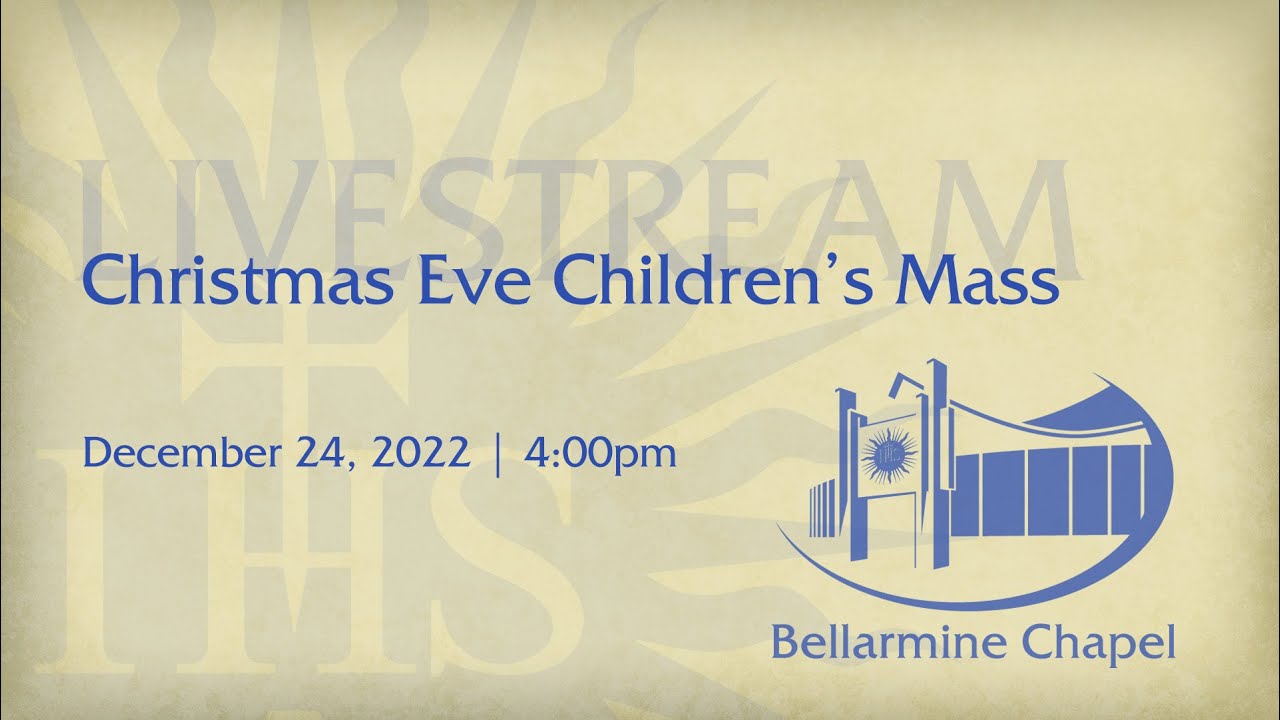 Livestream Liturgies – Bellarmine Chapel