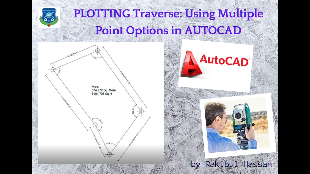 Drawing Multiple Points in AutoCAD [Traverse Surveying-Closed Traverse ...