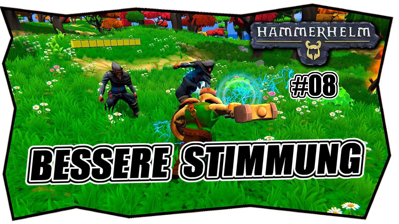 HAMMERHELM #8 BESSERE STIMMUNG skill ★ Gameplay German ★ Deutsch ...