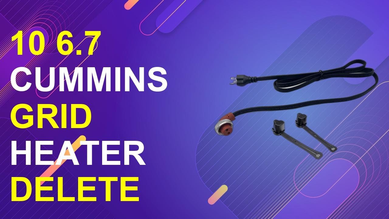 67 Cummins Grid Heater Delete Pros And Cons