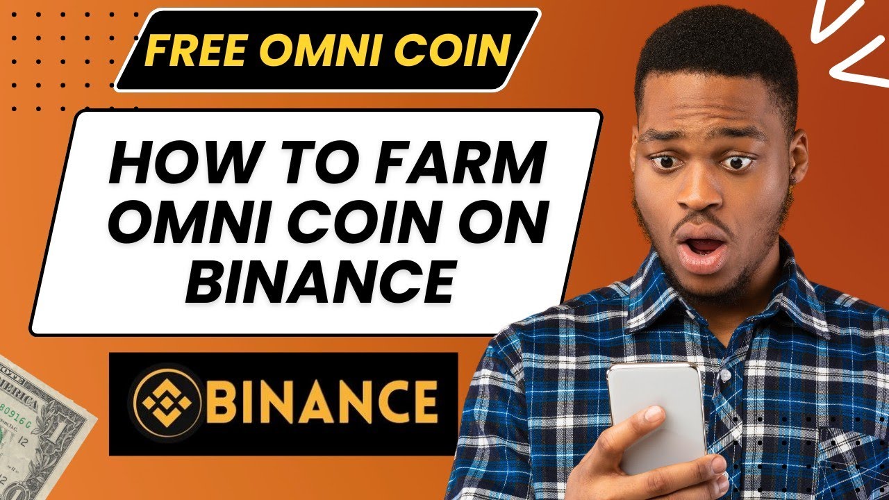 OMNI COIN How To Farm Free Omni Coin On Binance Launchpool Omni omni-coin-how-to-farm-free-omni-coin-on-binance-launchpool-omni