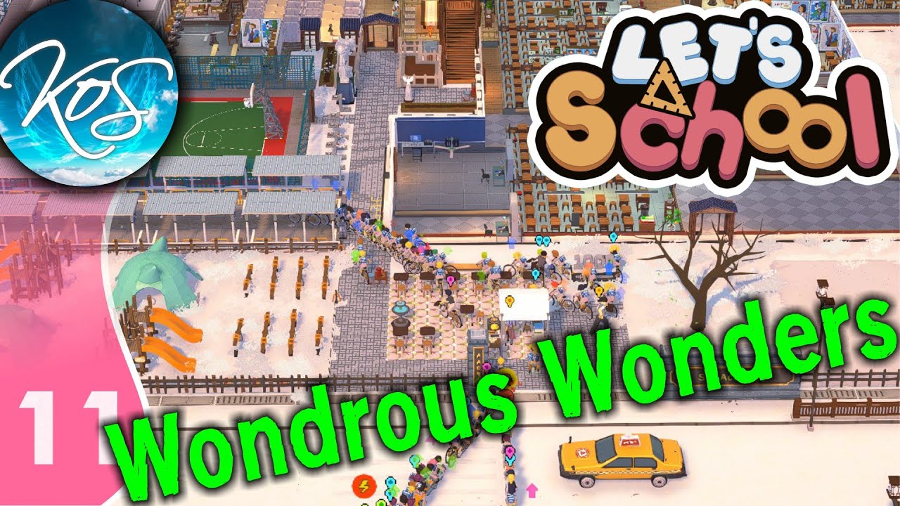 Let's School Ep 11 - HOW WONDERFUL TO BUILD WONDERS - Let's Play - YouTube