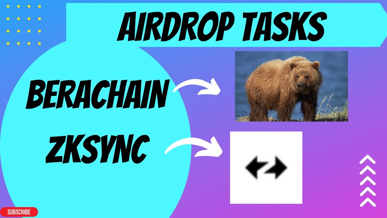 BERACHAIN & zkSync Airdrop Time Sensitive Tasks - YouTube