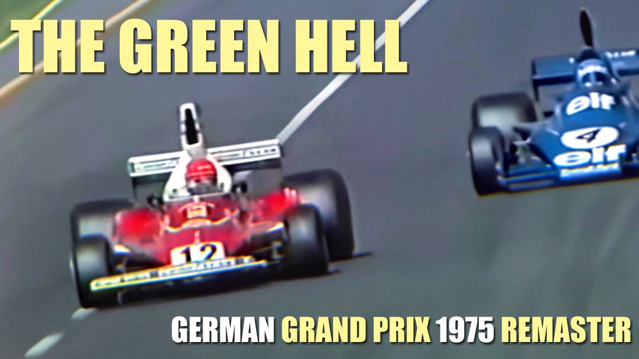 [HD] F1 1975 German Grand Prix (Nürburgring) [REMASTER AUDIO/VIDEO ...