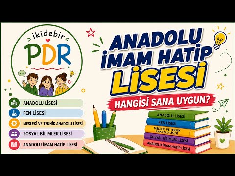 Anadolu İmam Hatip Lisesini Kimler Tercih Etmeli?